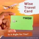 Wise Travel Card Review - 10 Must Knows